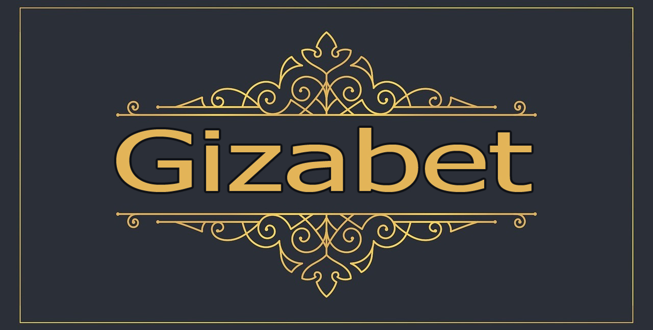Gizabet Yeni Giriş Adresi ve Bonus Oranları